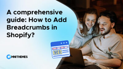 How to Add Breadcrumbs in Shopify: 3 Easy Ways
